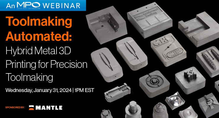 Toolmaking Automated: Hybrid Metal 3D Printing for Precision Toolmaking - Medical Product ...