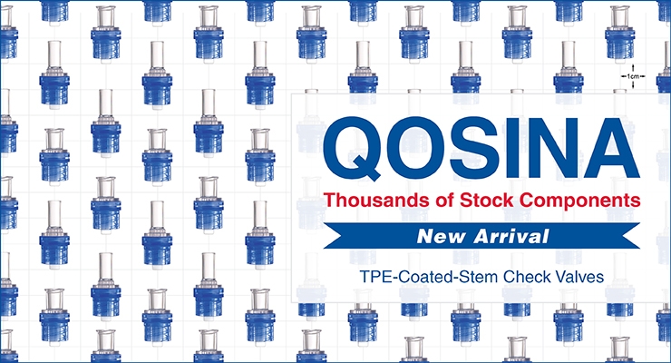 Qosina Now Offers TPE-Coated-Stem Check Valves - Medical Product ...