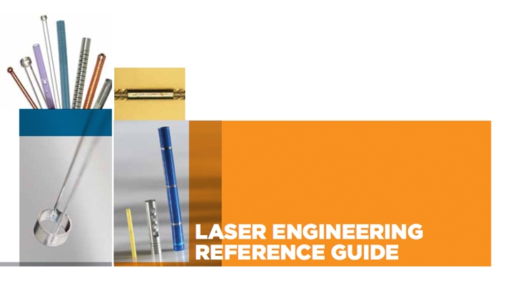 Laser Engineering Reference Guide - Medical Product Outsourcing