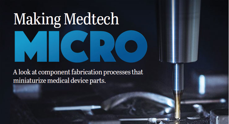 Making Medtech MICRO - Medical Product Outsourcing
